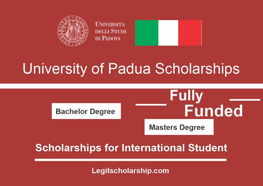 University of Padua Scholarships for International Students 2025-26 — Legitscholarship.com